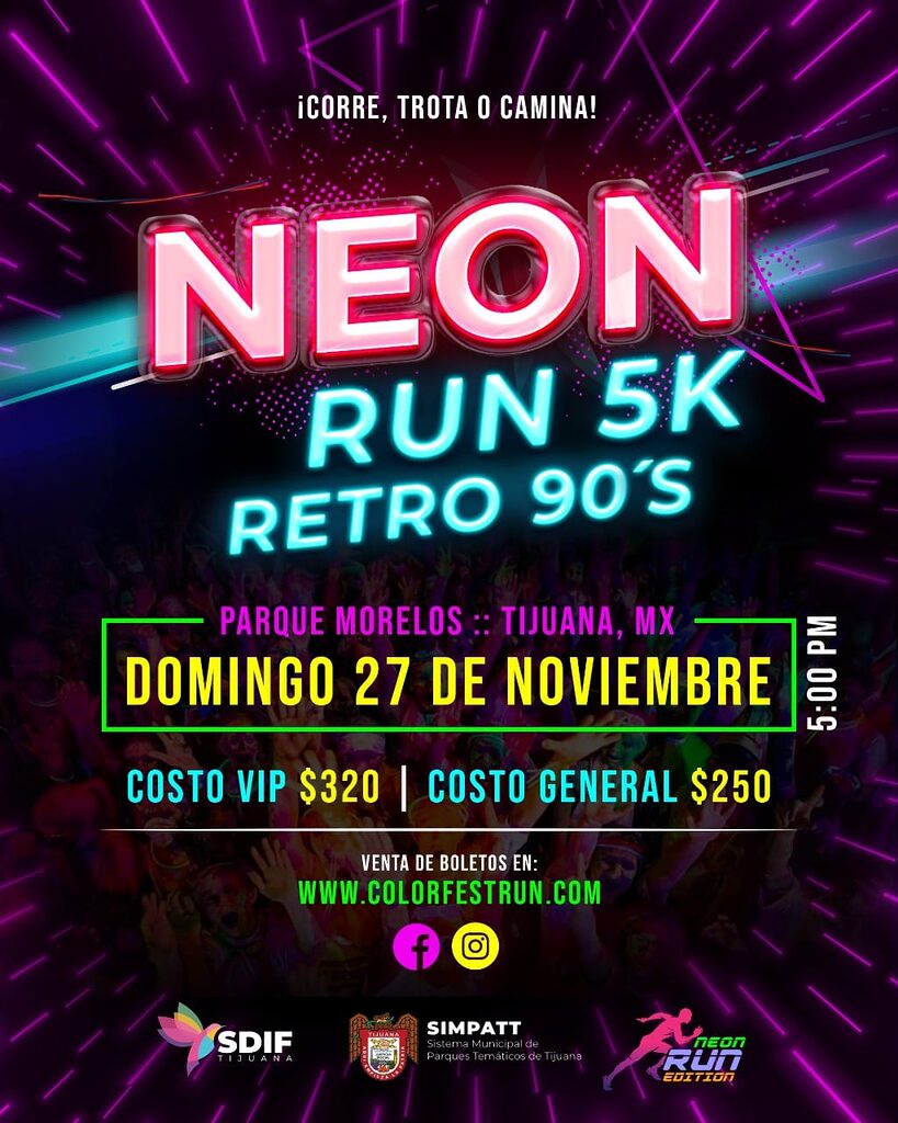 Neon Run 5k Tijuana 2022