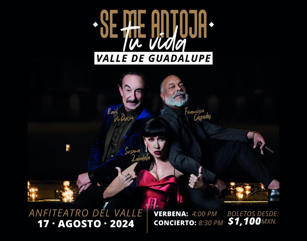 Se Me Antoja tu Vida en Valle de Guadalupe 2024