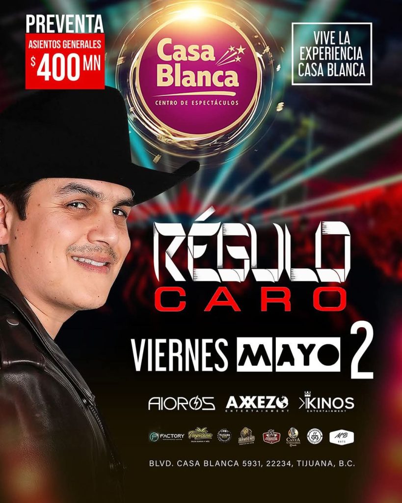 Régulo Caro en Tijuana 2025