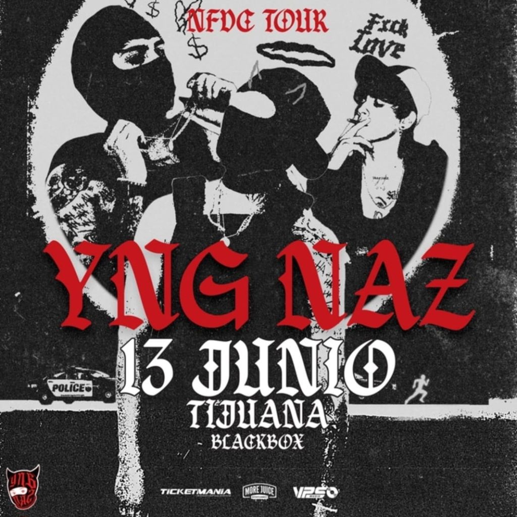 YNG NAZ Etiqueta - Tijuana Eventos
