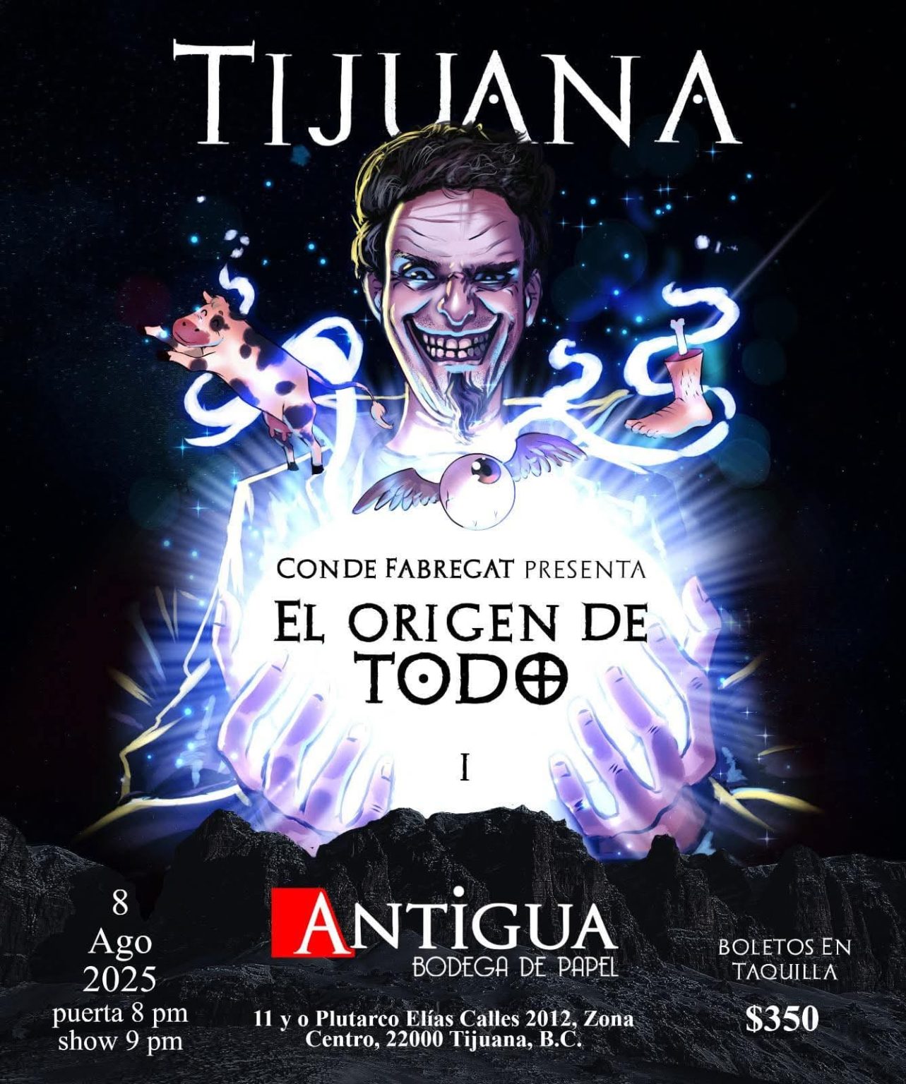 Conde Fabregat en Tijuana 2025 con su espectáculo “El Origen del Todo ...