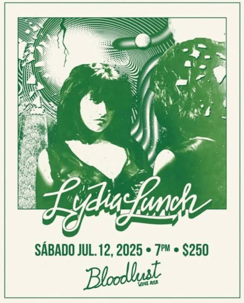 Lydia Lunch en Ensenada 2025: concierto en Bloodlust Wine Bar el 12 de ...
