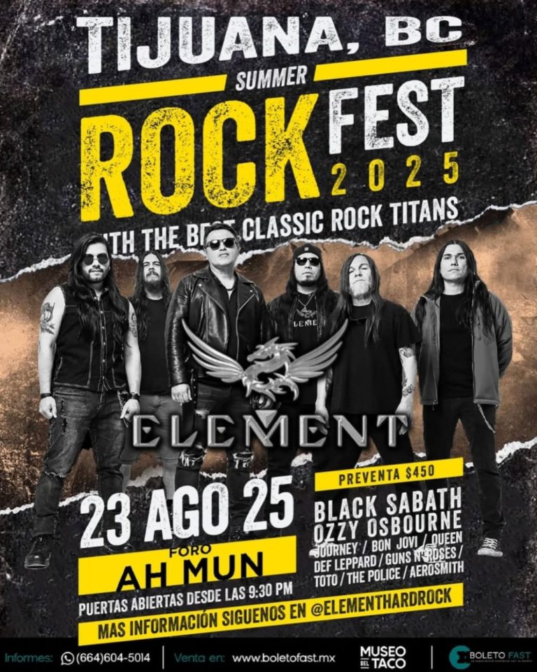Rock Fest en Tijuana 2025: Tributo retro en Foro AH MUN con Element