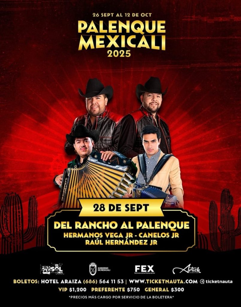 Del Rancho Al Palenque en el Palenque de Mexicali 2025: Hermanos Vega ...