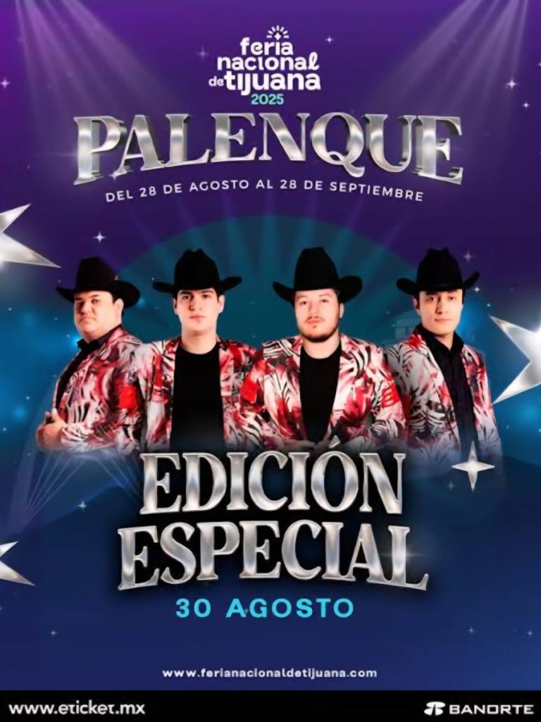 Edición Especial en Tijuana 2025: Palenque de la Feria el 30 de agosto