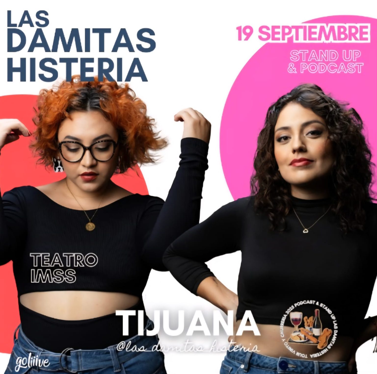 Las Damitas Histeria en Tijuana 2025: Stand Up y Podcast en el Teatro ...