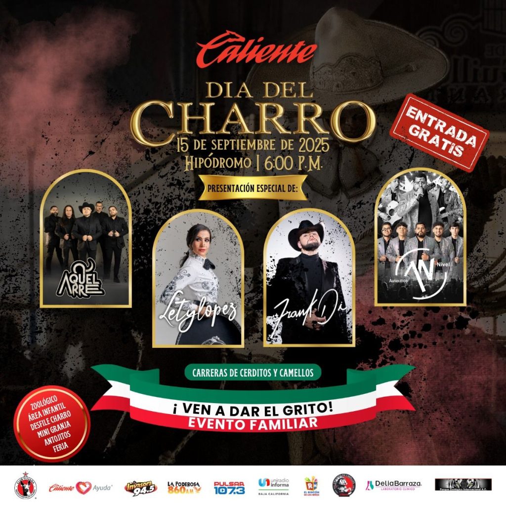 Día del Charro en Tijuana 2025: música, tradición y celebración en el ...