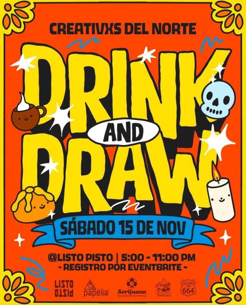 Drink & Draw en Tijuana 2025: arte, cerveza y creatividad en Listo Pisto