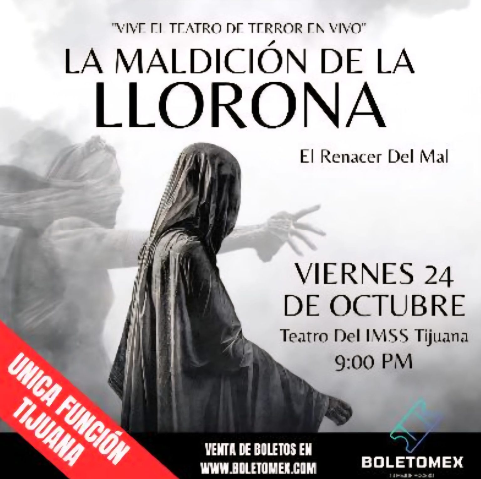 La Maldición de la Llorona en Tijuana 2025: Terror en el Teatro del ...
