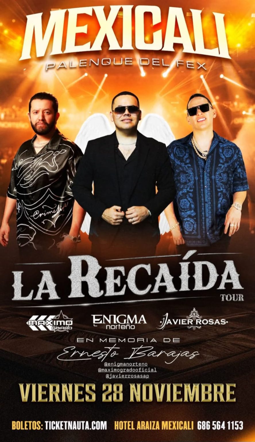 La Recaída Tour en Mexicali 2025: Máximo Grado, Enigma Norteño y Javier ...