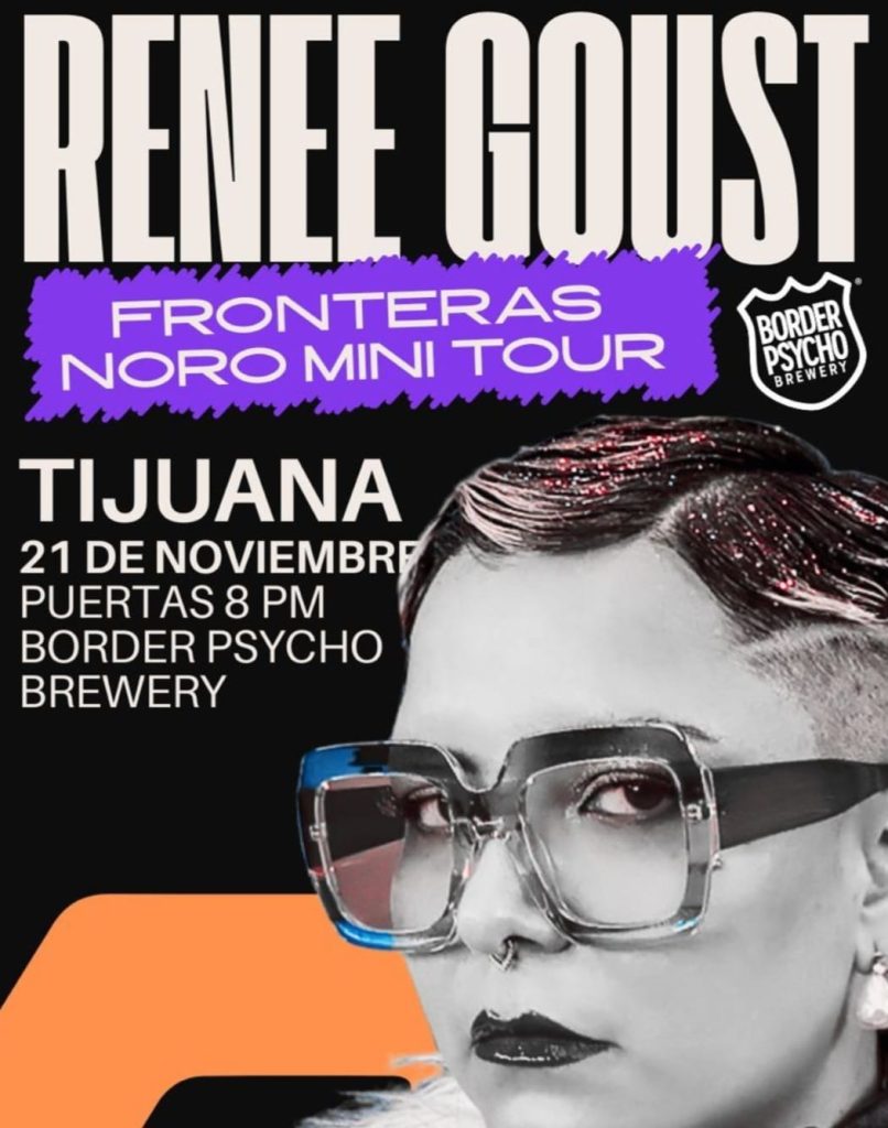Renee Goust en Tijuana 2025: Concierto en Border Psycho Brewery como ...