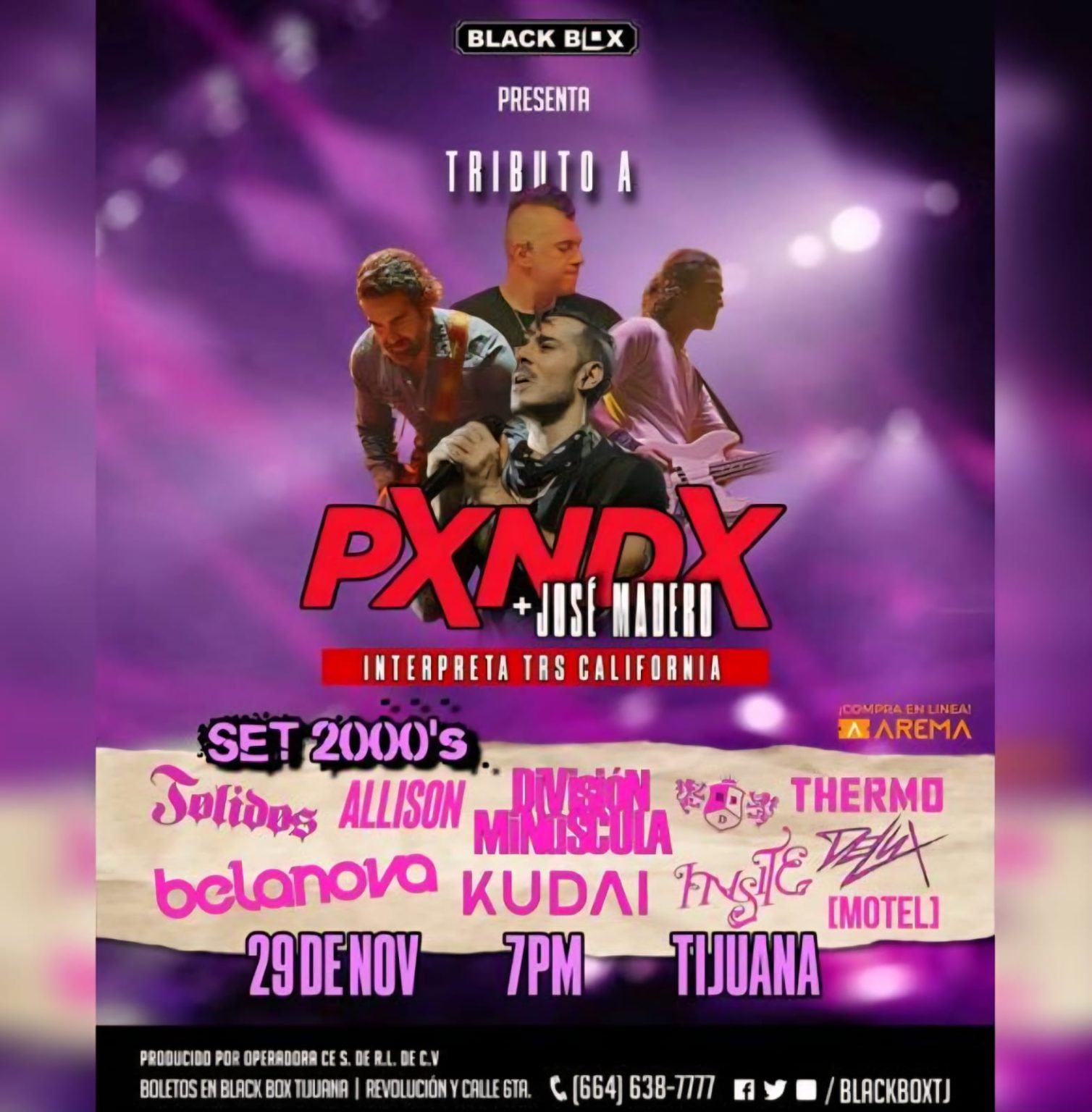 Tributo a PXNDX + José Madero en Tijuana 2025: Noche de nostalgia en ...