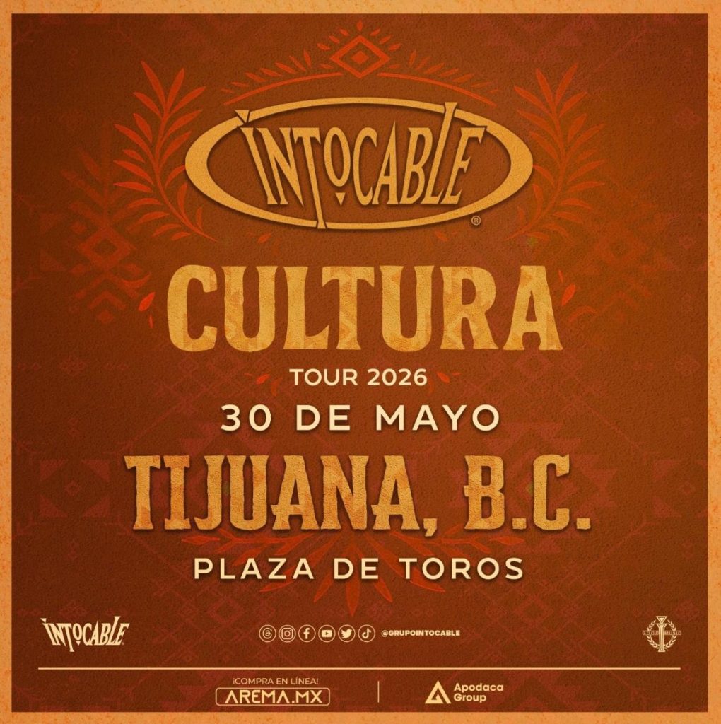 Intocable en Tijuana 2026: Concierto de Cultura Tour en Monumental ...