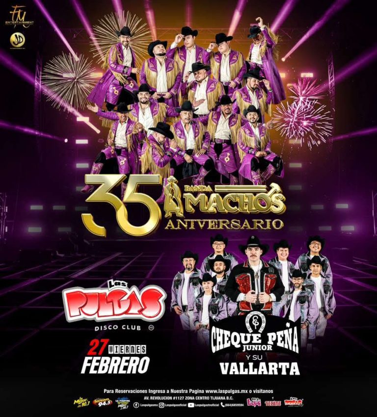 Banda Machos en Tijuana 2026: Concierto en Las Pulgas
