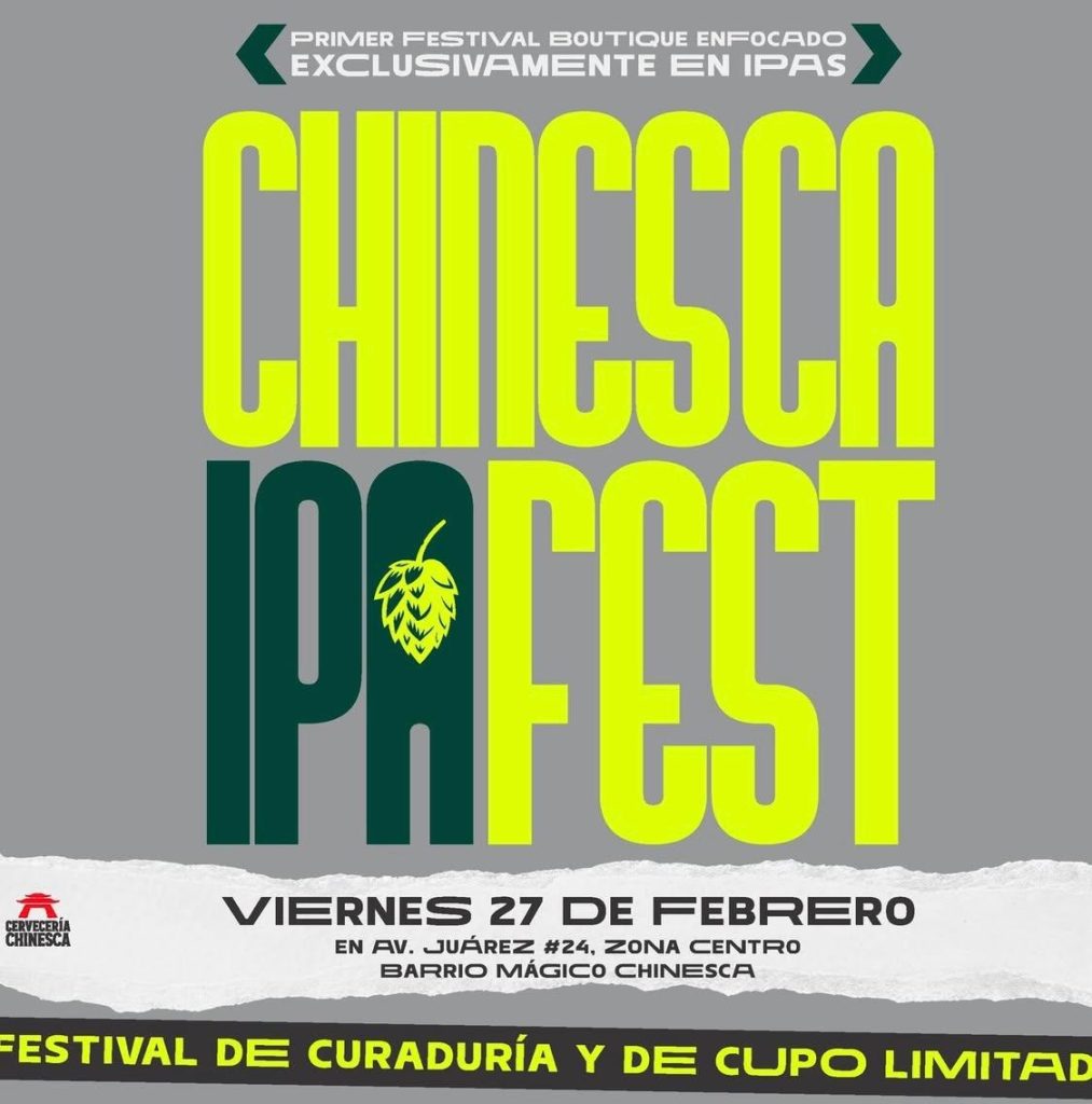 Chinesca IPA Fest en Mexicali 2026: festival boutique de IPAs