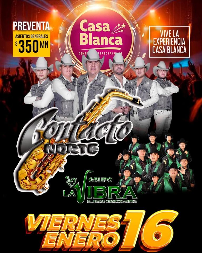 Contacto Norte en Tijuana 2026: Concierto en Casa Blanca