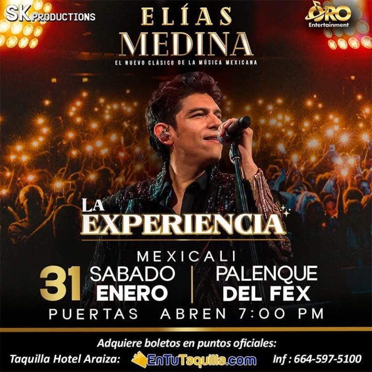 Elías Medina en Mexicali 2026: Palenque del FEX en enero