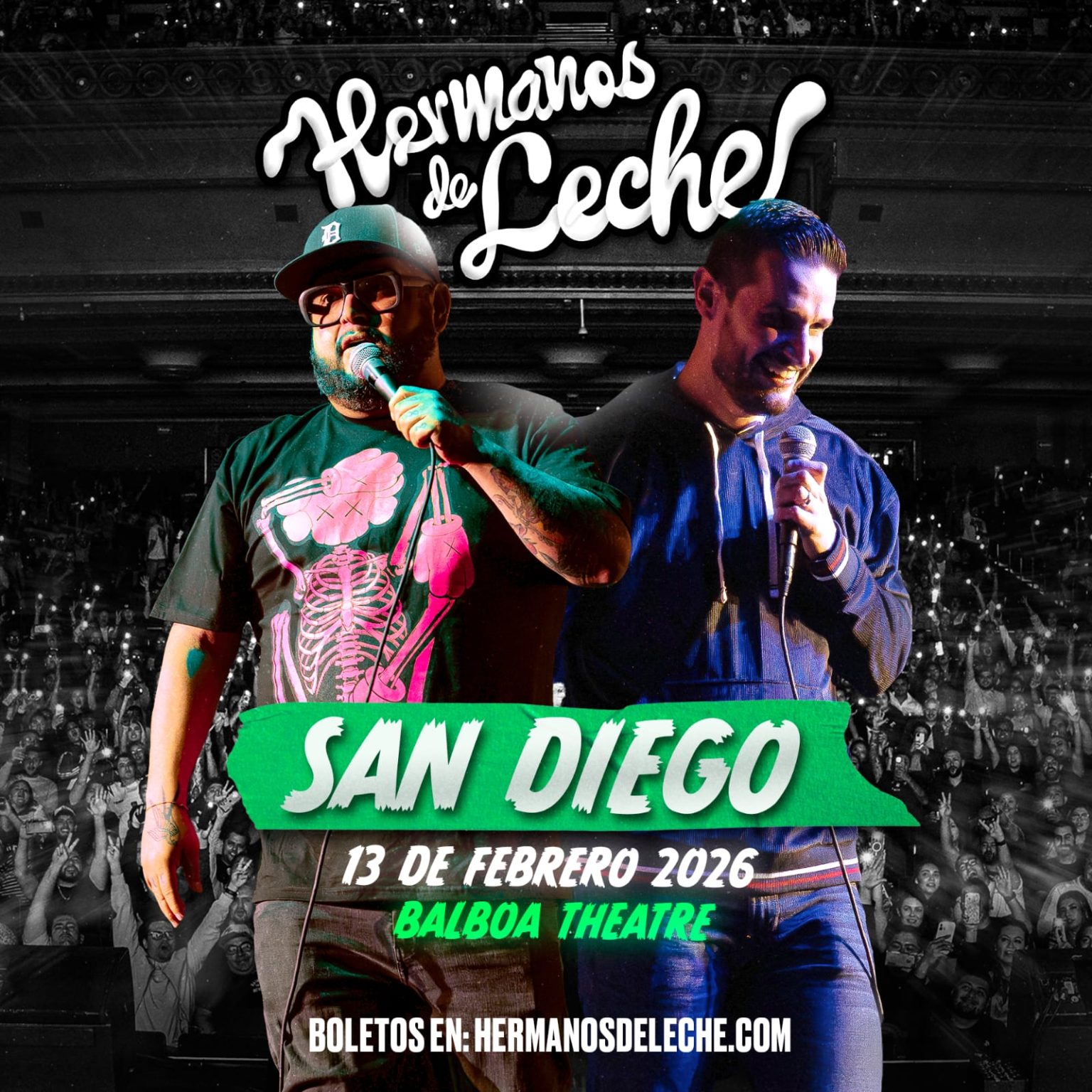 Hermanos de Leche en San Diego C.A. 2026: Balboa Theatre