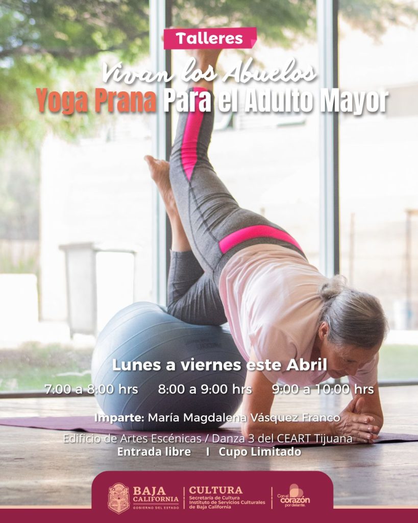 Yoga Prana en Tijuana 2026: taller para adultos mayores